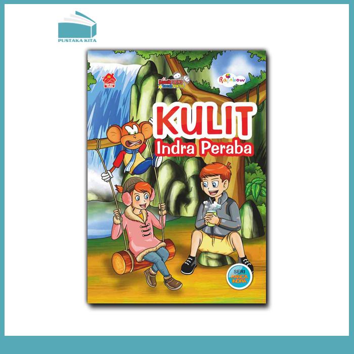 Komik Sains Bocah Pintar: Kulit Indra Peraba | Pustaka Kita