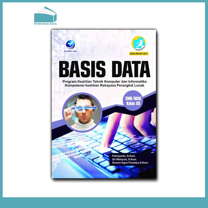 Basis Data SMK/MAK Kelas XII | Pustaka Kita