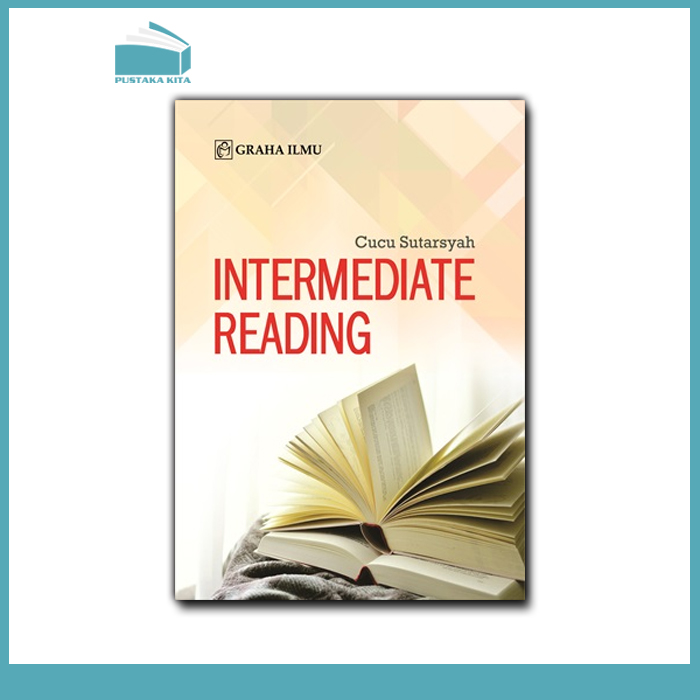 Intermediate Reading | Pustaka Kita