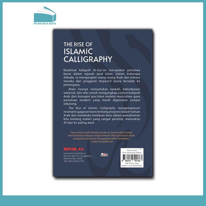 The Rise of Islamic Calligraphy | Pustaka Kita
