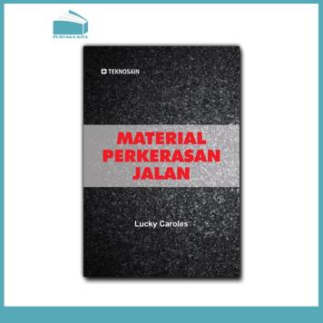 Material Perkerasan Jalan | Pustaka Kita