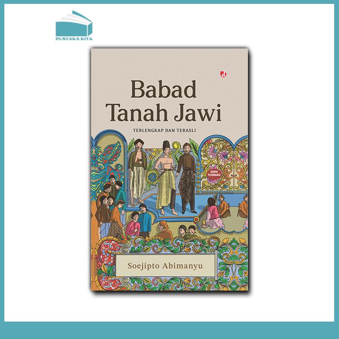 Babad Tanah Jawi (HC) | Pustaka Kita