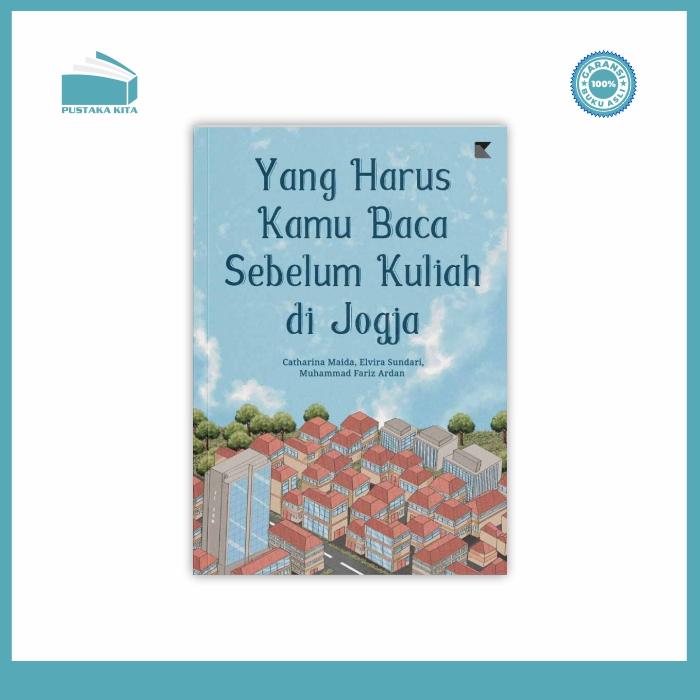 Yang Harus Kamu Baca Sebelum Kuliah di Jogja | Pustaka Kita